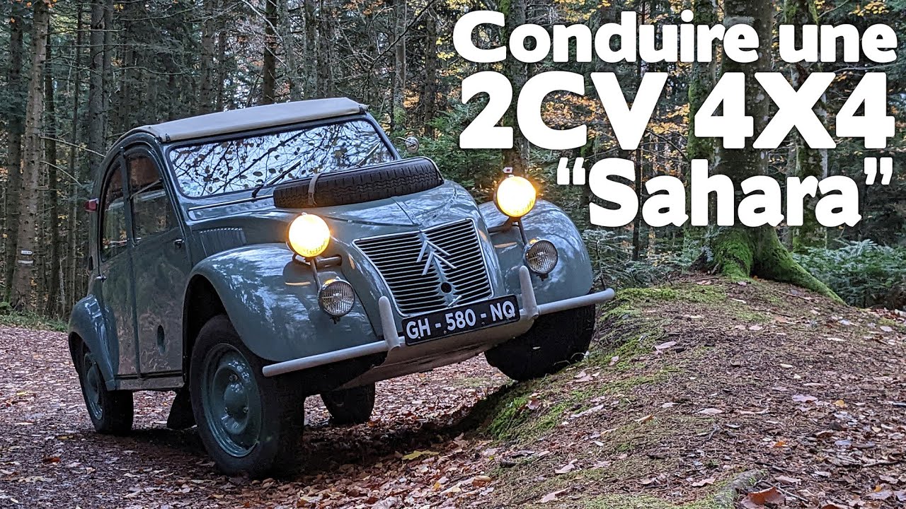 Conduire une 2CV 4X4 "Sahara" bi-moteur - YouTube
