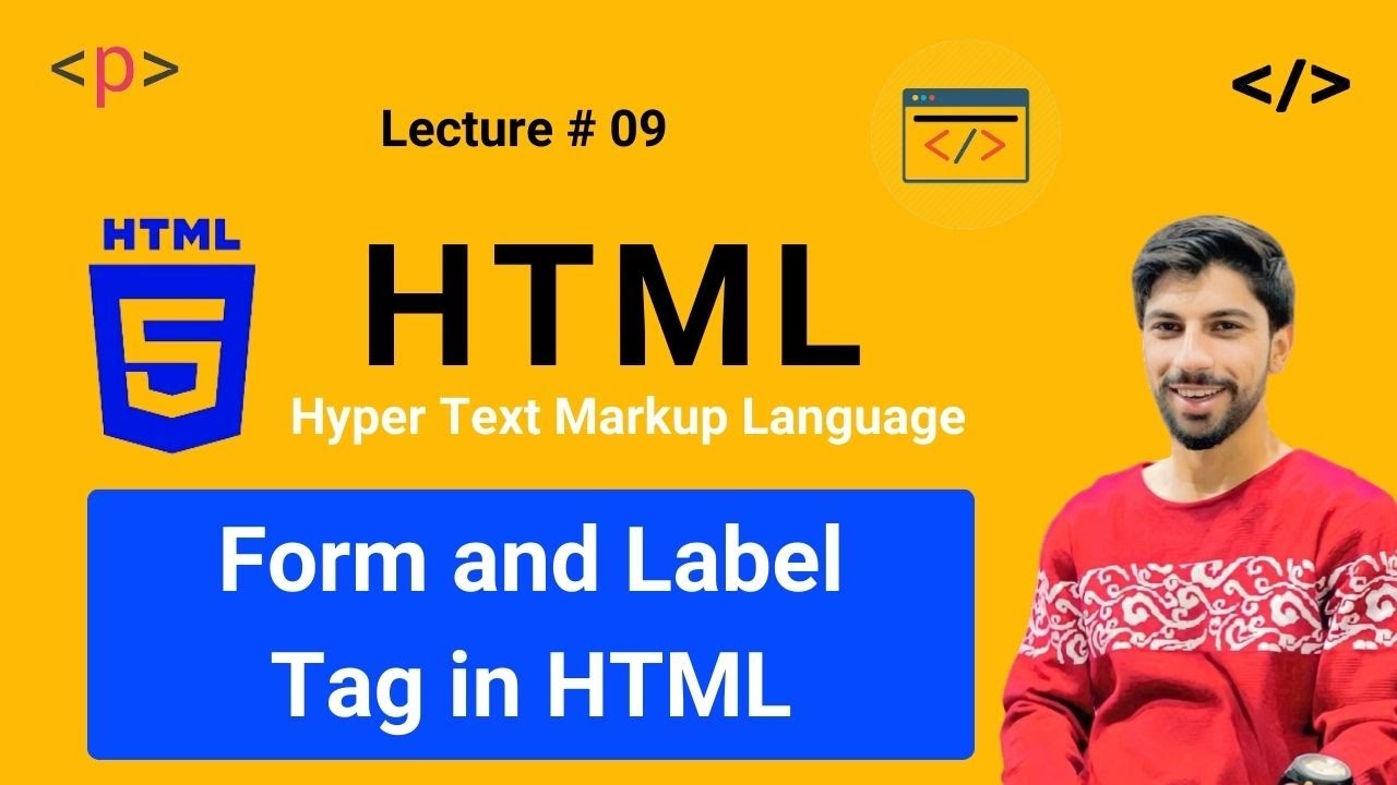 HTML Tutorial for Beginners- 09 -Form And Label Tag in HTML - YouTube