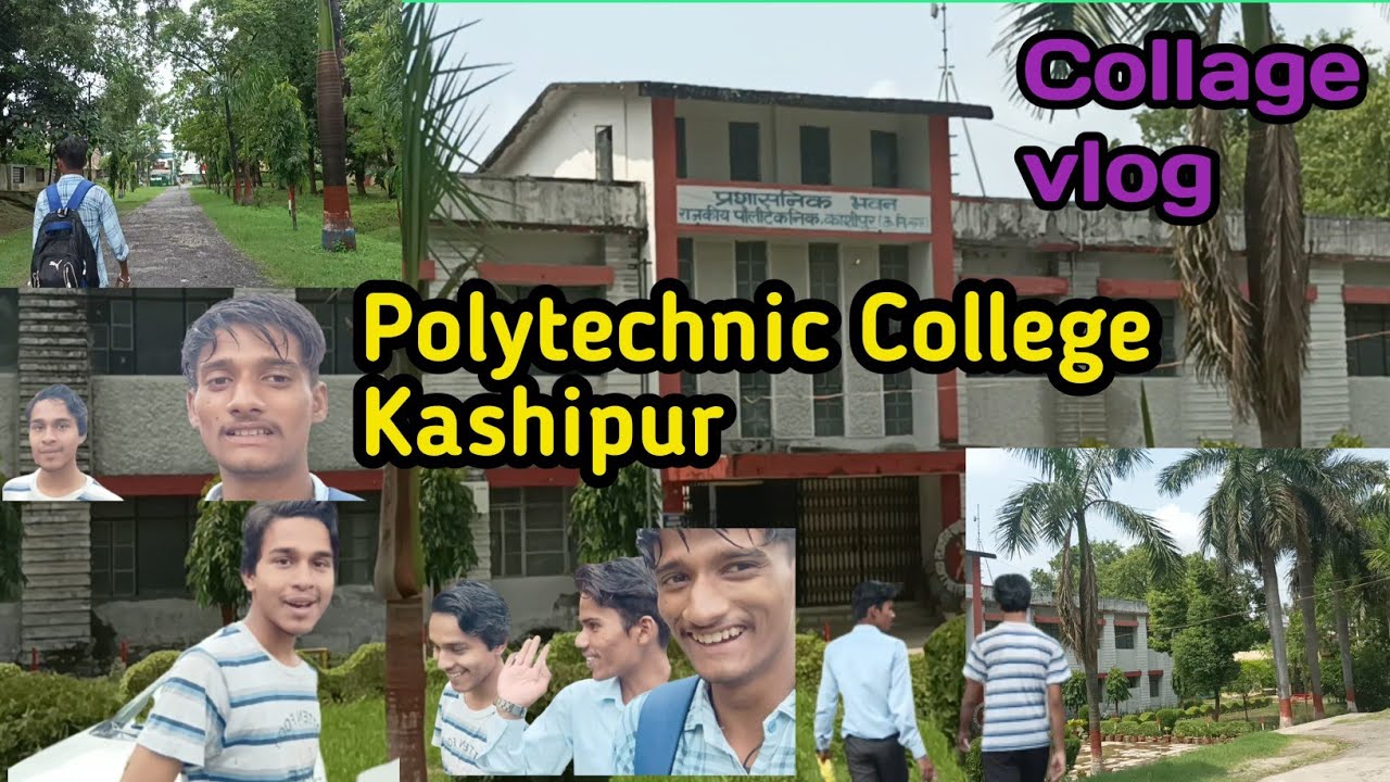 Polytechnic College Kashipur💒 college video| college vlog|VLOg 78|Nitin ...
