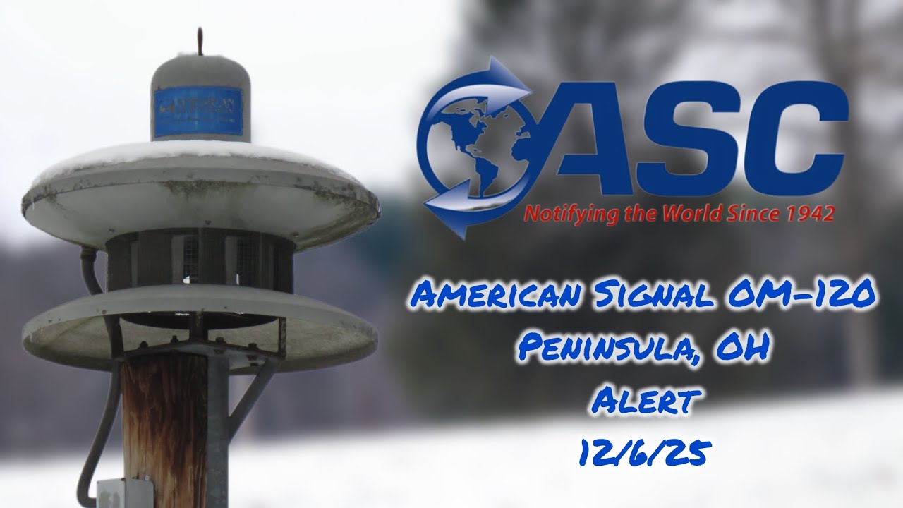 American Signal OM-120 - Peninsula, OH - Alert | 12/6/25 - YouTube