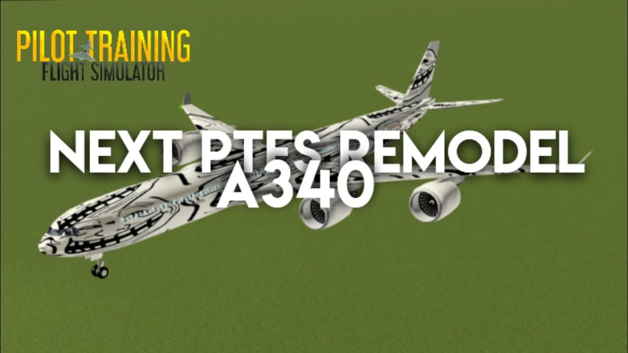 ♻️ Will The A340 Be The Next Remodel In PTFS? ♻️ | ROBLOX PTFS ⭐ - YouTube