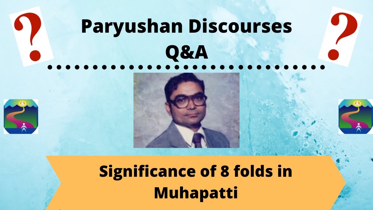 Q&A: Significance of 8 folds in Muhapatti - YouTube
