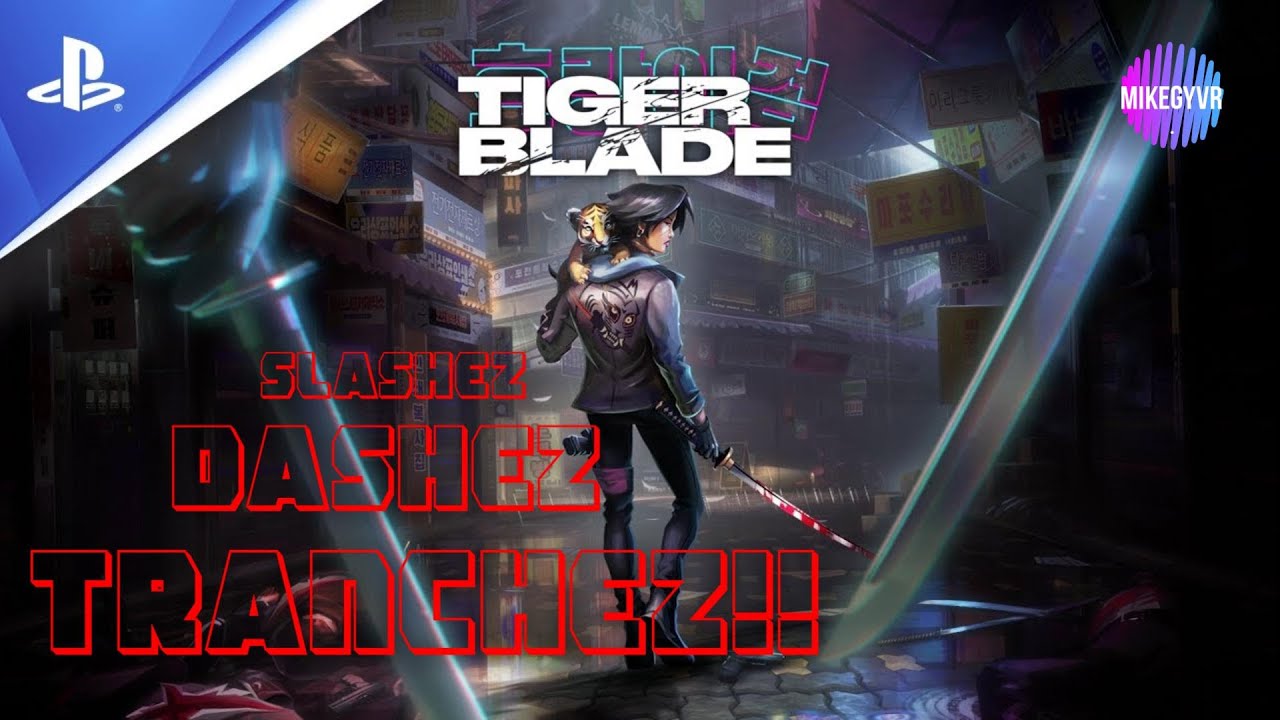 Tiger blade ! Pour sabrer le champagne?? PSVR2 - YouTube