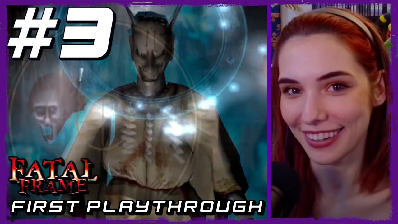 FATAL FRAME - FIRST PLAYTHROUGH - DAY 3 - YouTube