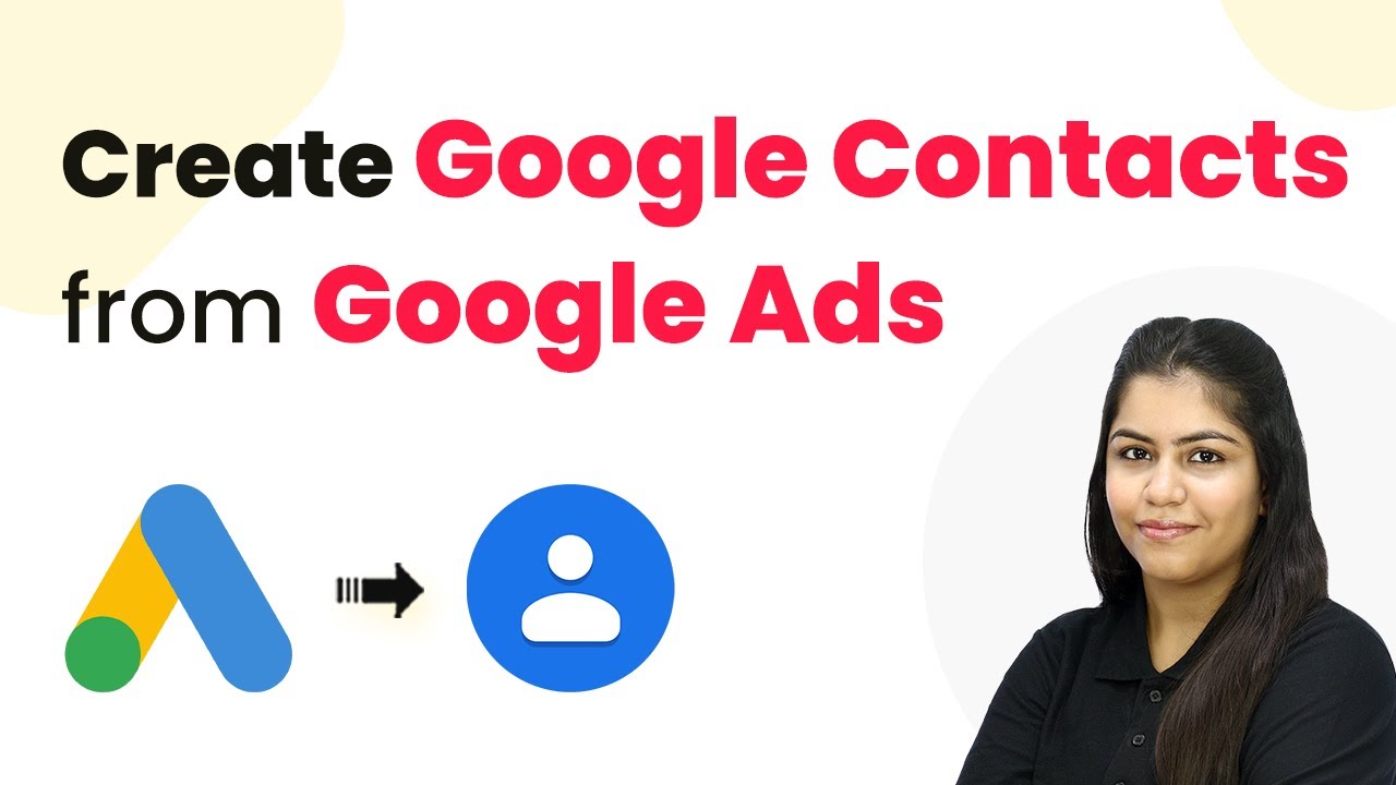 Create Google Contacts from Google Ads Automatically - YouTube