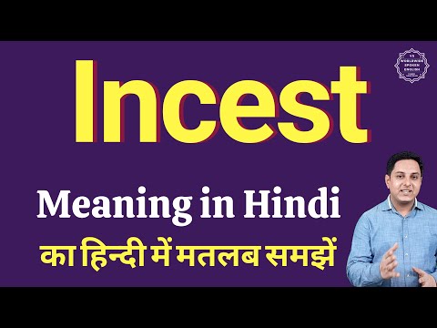 Incest meaning in Hindi | Incest ka matlab kya hota hai