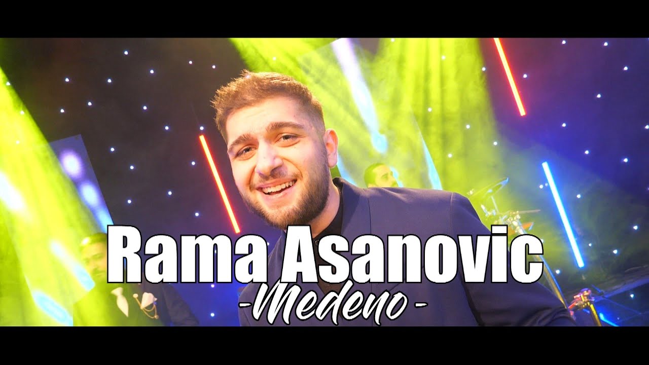 RAMA ASANOVIC // MEDENO // ♫ ♫ © 2025 STUDIO ROMA 4K IVICA LESKOVAC - YouTube