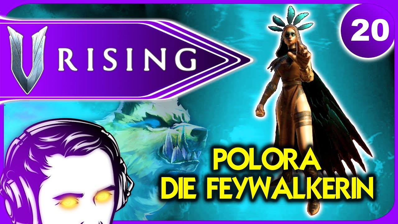 V RISING - Polora die Feywalkerin :20 | V Rising Lets Play Deutsch ...