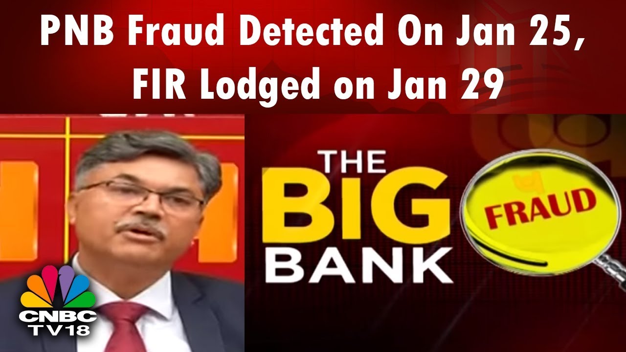PNB Fraud Detected On Jan 25, FIR Lodged on Jan 29 | PNB SCAM: Morede ...
