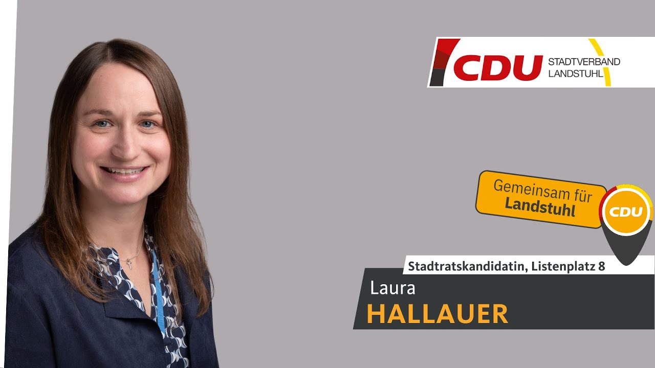 Laura Hallauer - Stadtratskandidatin - Listenplatz 8 - YouTube