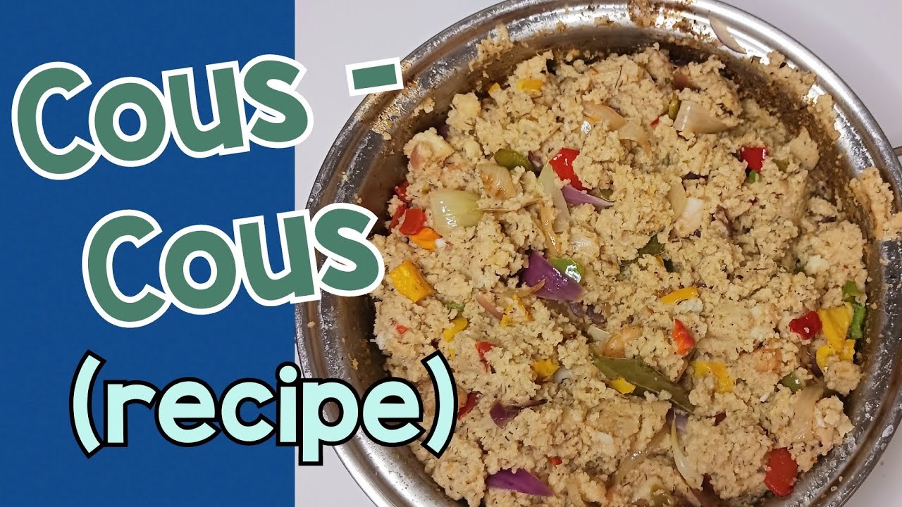 Scrumptious Cous - Cous Recipe /@Alright-hf8gz - YouTube