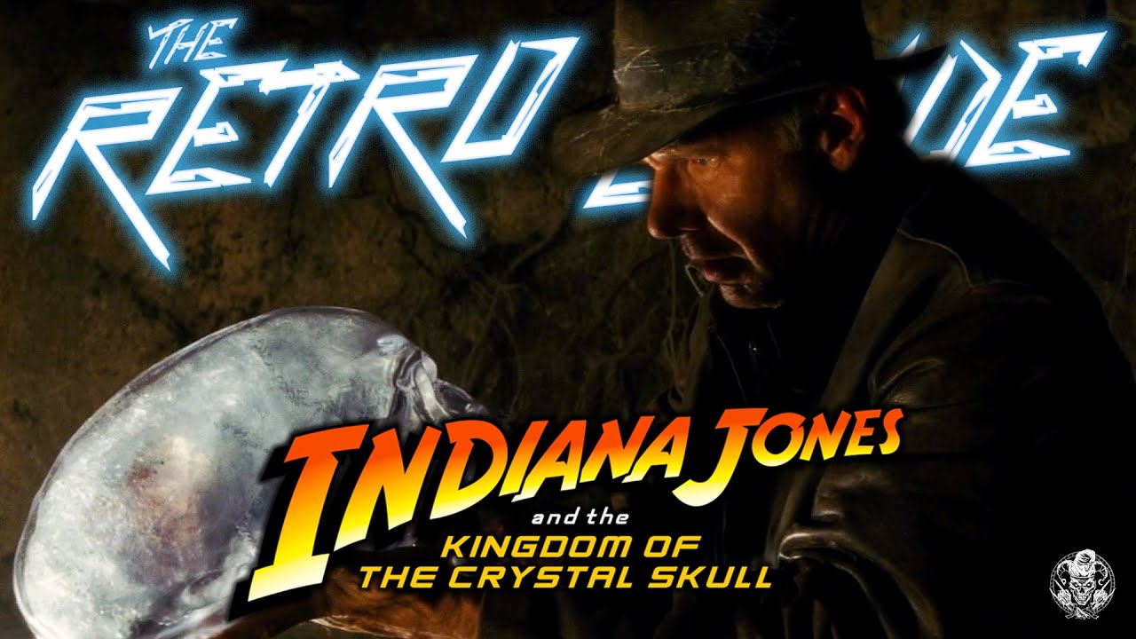 Retro Grade: Indiana Jones and the Kingdom of the Crystal Skull (2008 ...