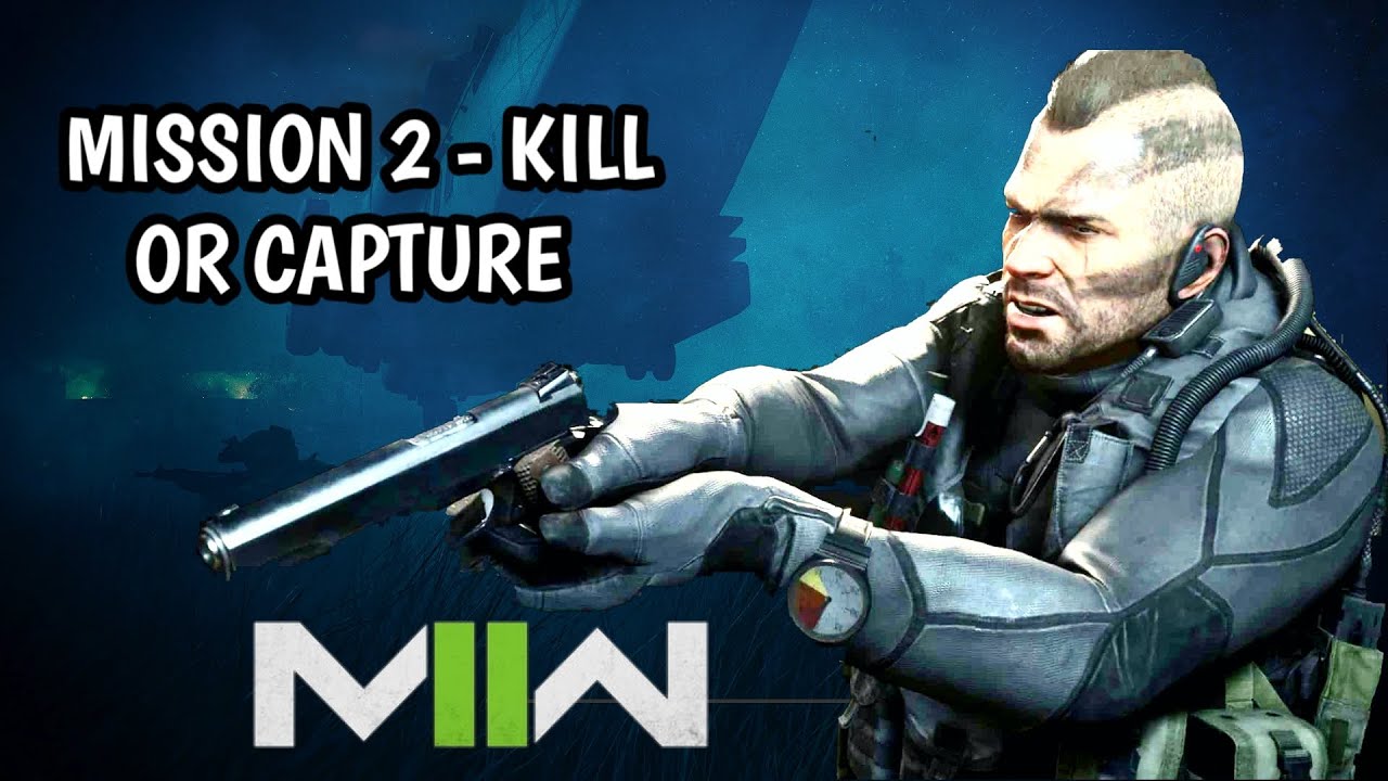 Modern warfare 2: (2022) campaign mission 2 - KILL OR CAPTURE veteran ...