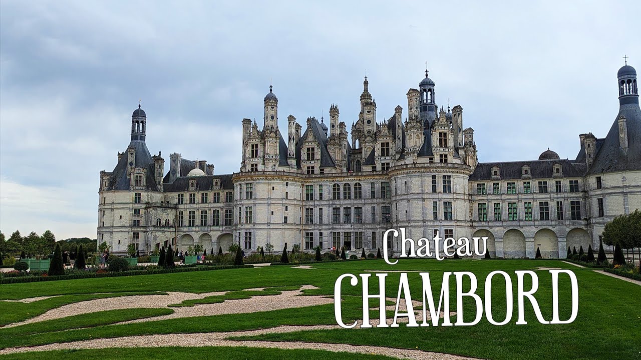 Discover the Magnificent Beauty of Chateau de Chambord: A Masterpiece ...