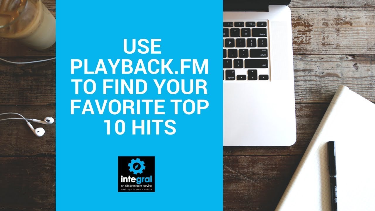 Tech Tips for Non-Tech People | Use Playback.fm to Find Your Favorite ...