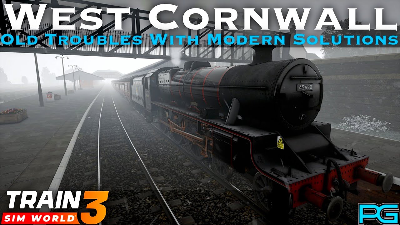 Train Sim World 3 - West Cornwall - Steam Railtour - Old Troubles with ...