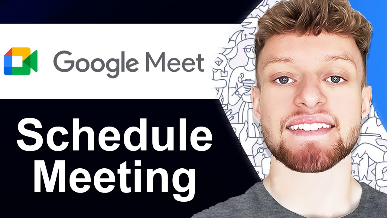 How To Use Google Meet To Schedule a Meeting (Step By Step) - YouTube