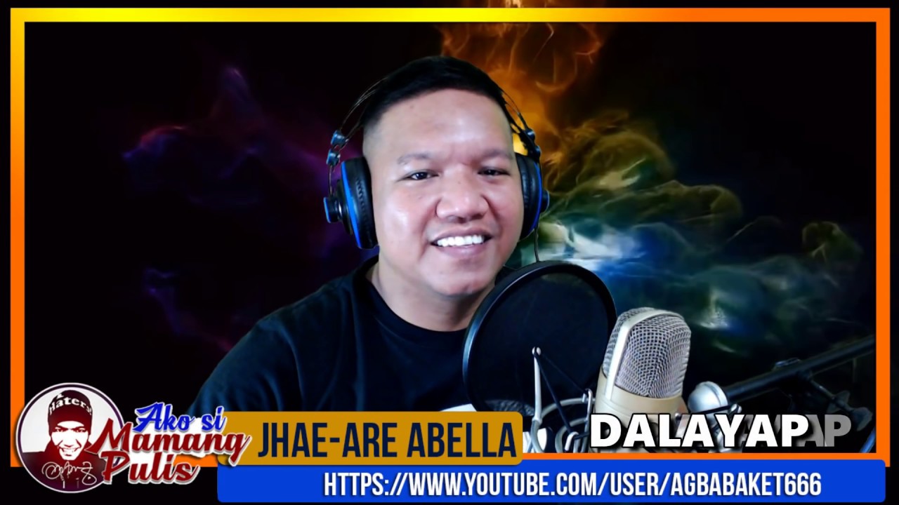 DALAYAP by Mamang Pulis - YouTube