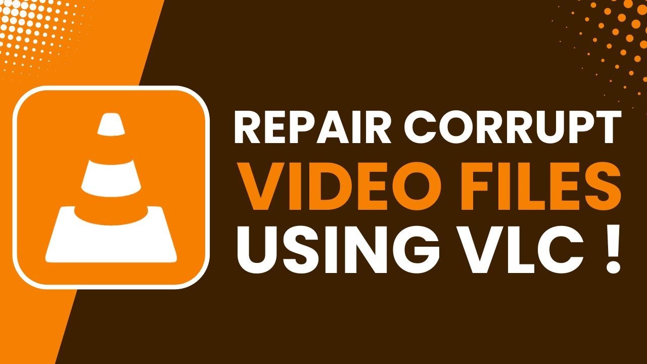 How to Repair Corrupt Video File Using VLC ! - YouTube