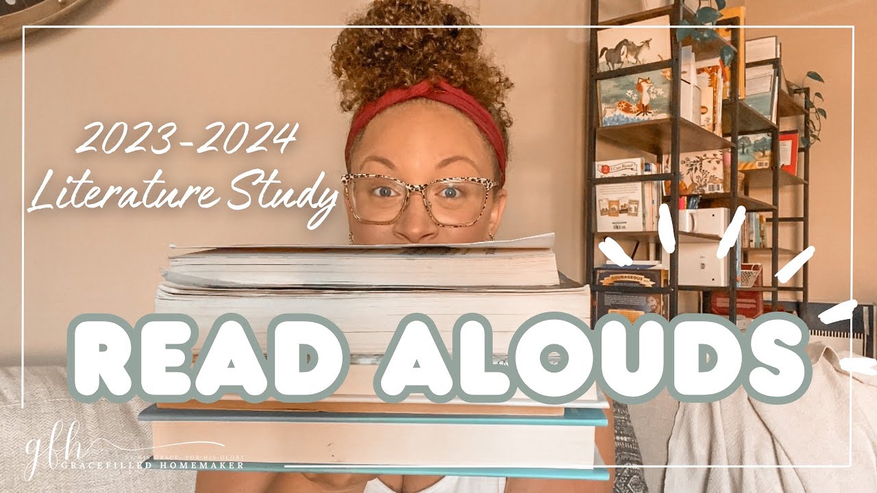 LITERATURE STUDY READ ALOUDS | 5 BOOKS WE’RE READING ALOUD IN THE 2023 ...