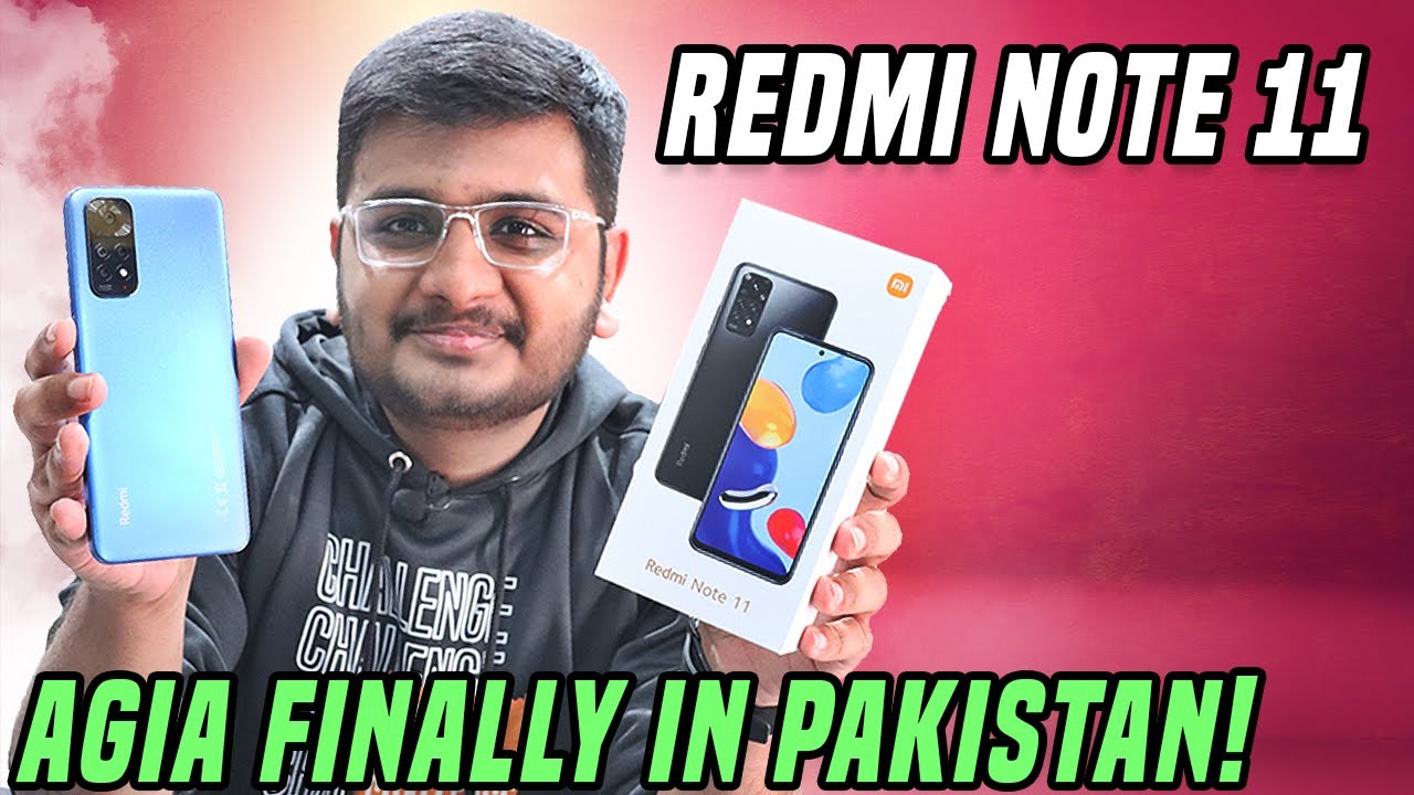 Redmi Note 11 Unboxing | Price in Pakistan = Rs 34999 - YouTube