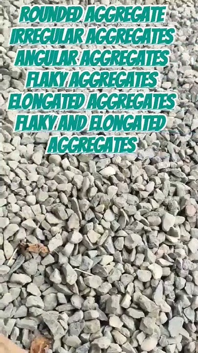 Types of Aggregate used for Construction Work || Structure work ...