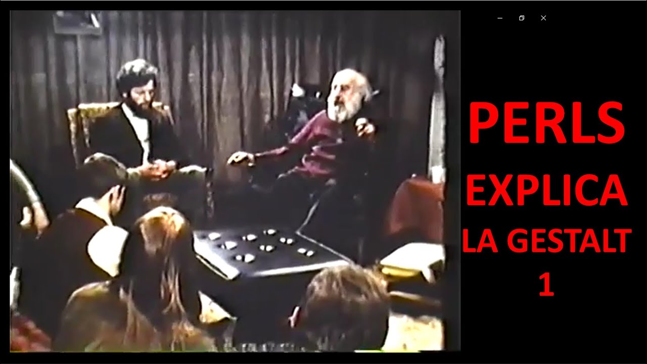 Fritz Perls explica qué es la terapia Gestalt (Subtitulado) / Parte 1 ...