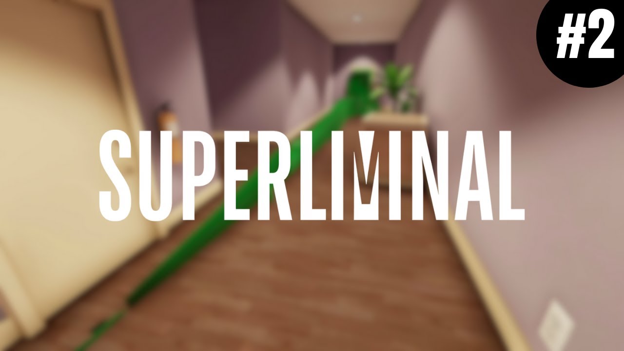 #2 Superliminal / Bu oyun kafa istiyo - YouTube
