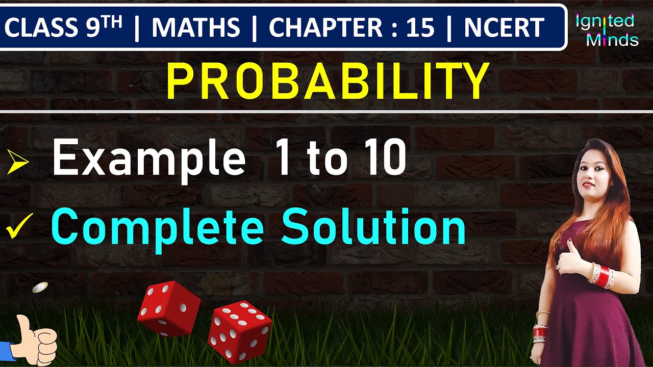 Class 9th Maths | Chapter : 15 | Example 1 to 10 | Probability | NCERT ...