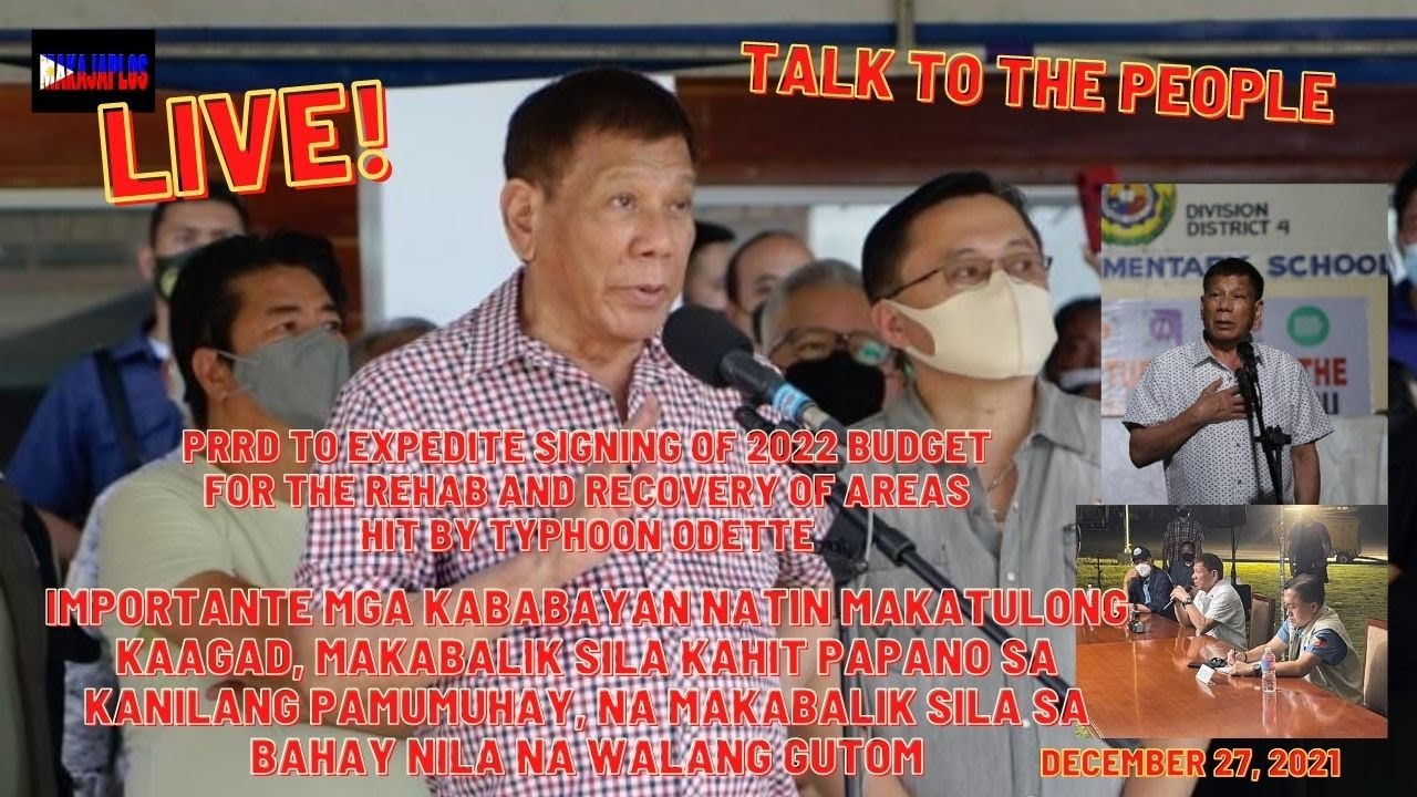 PRRD Talk To The People LIVE! / Dec. 27, 2021 - YouTube