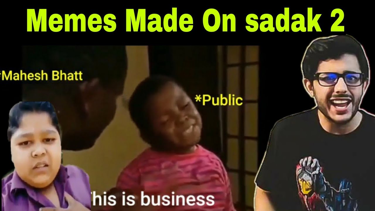 Memes made on Sadak 2 Trailer | Sadak 2 trailer public response | Sadak ...