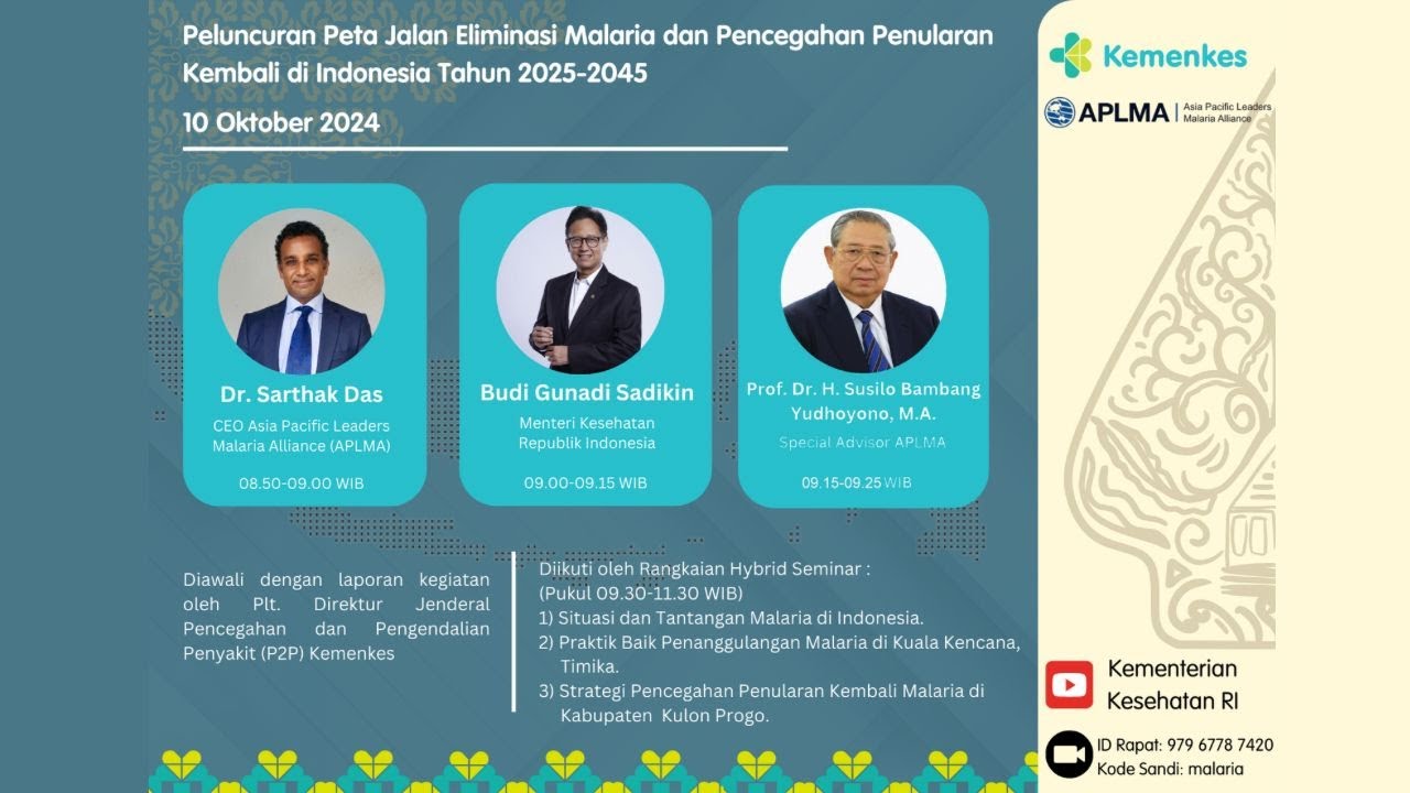 Peluncuran Peta Jalan Eliminasi Malaria & Pencegahan Penularan Kembali ...