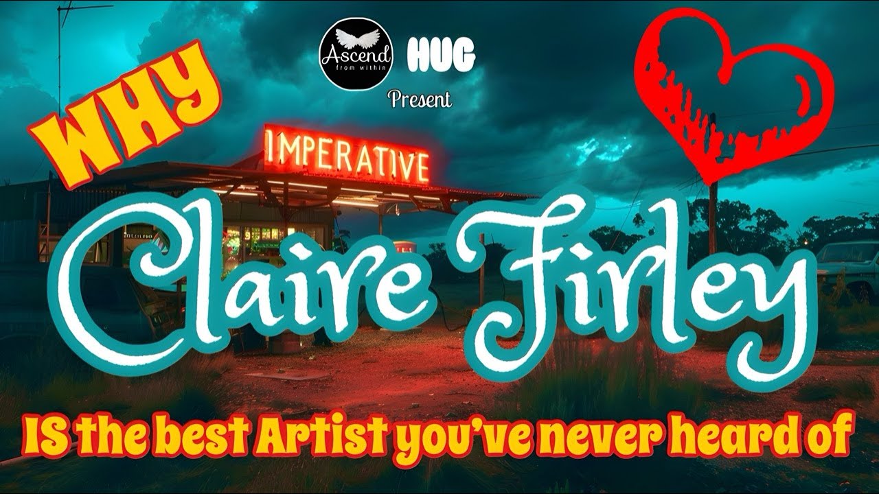 Claire Firley is the Best Artist You’ve Never Heard Of - YouTube