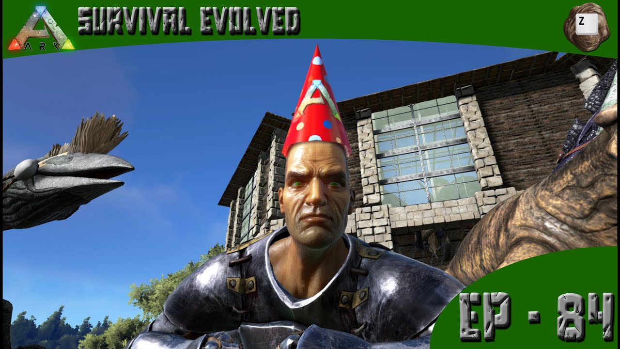 ARK: Survival Evolved - Happy Birthday Ark! - Series Z - EP-84 - YouTube