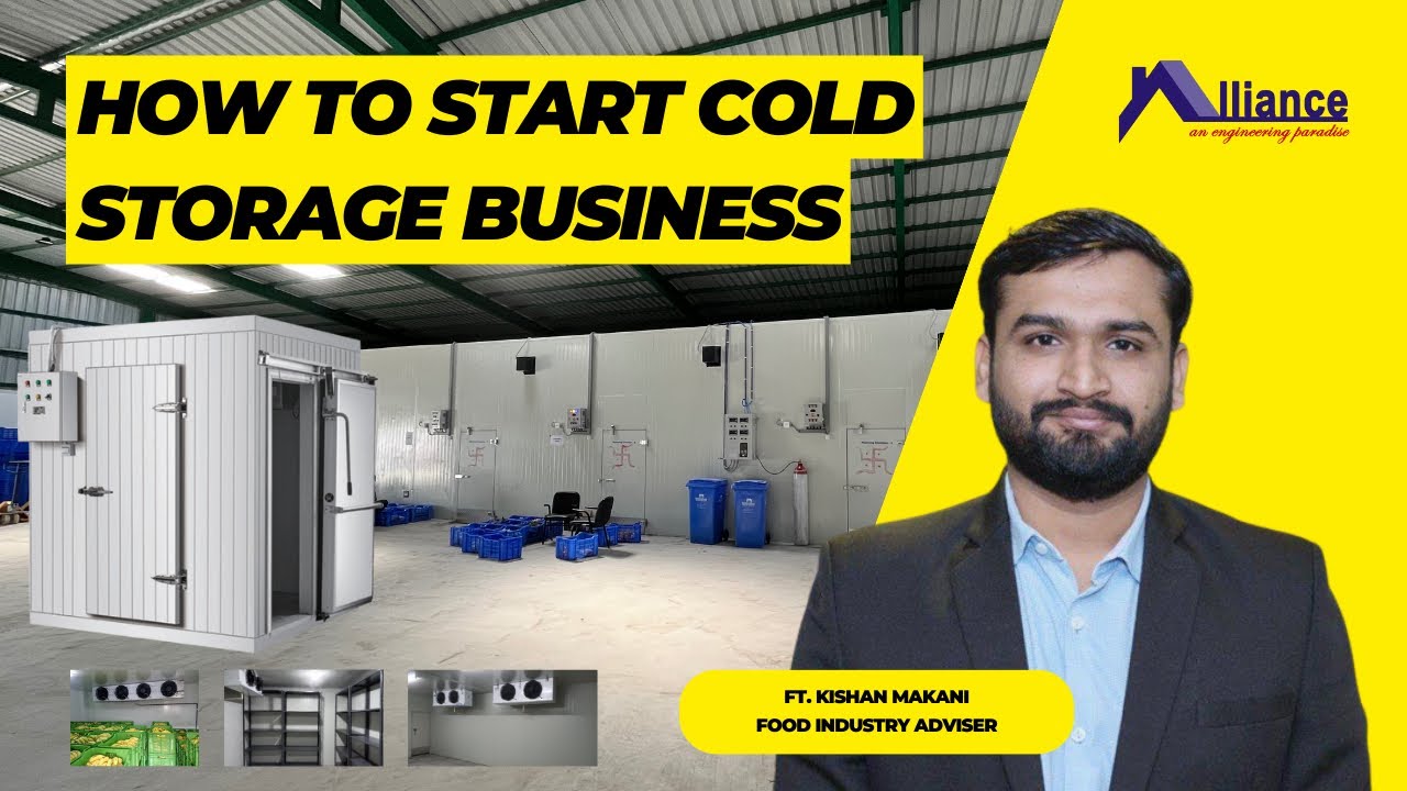 कोल्ड स्टोरेज व्यवसाय कैसे शुरू करें | How To Start Cold Storage ...