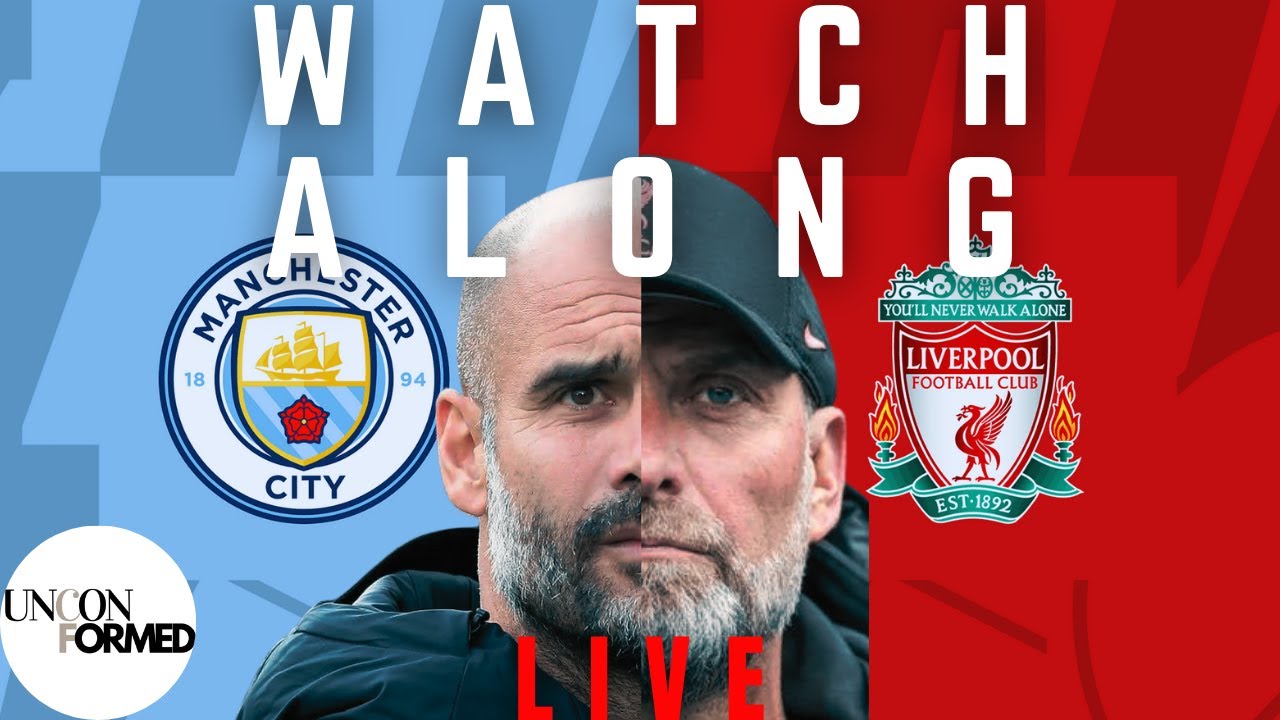 LIVE! Liverpool Vs Manchester City Watch Along With Roman! - YouTube