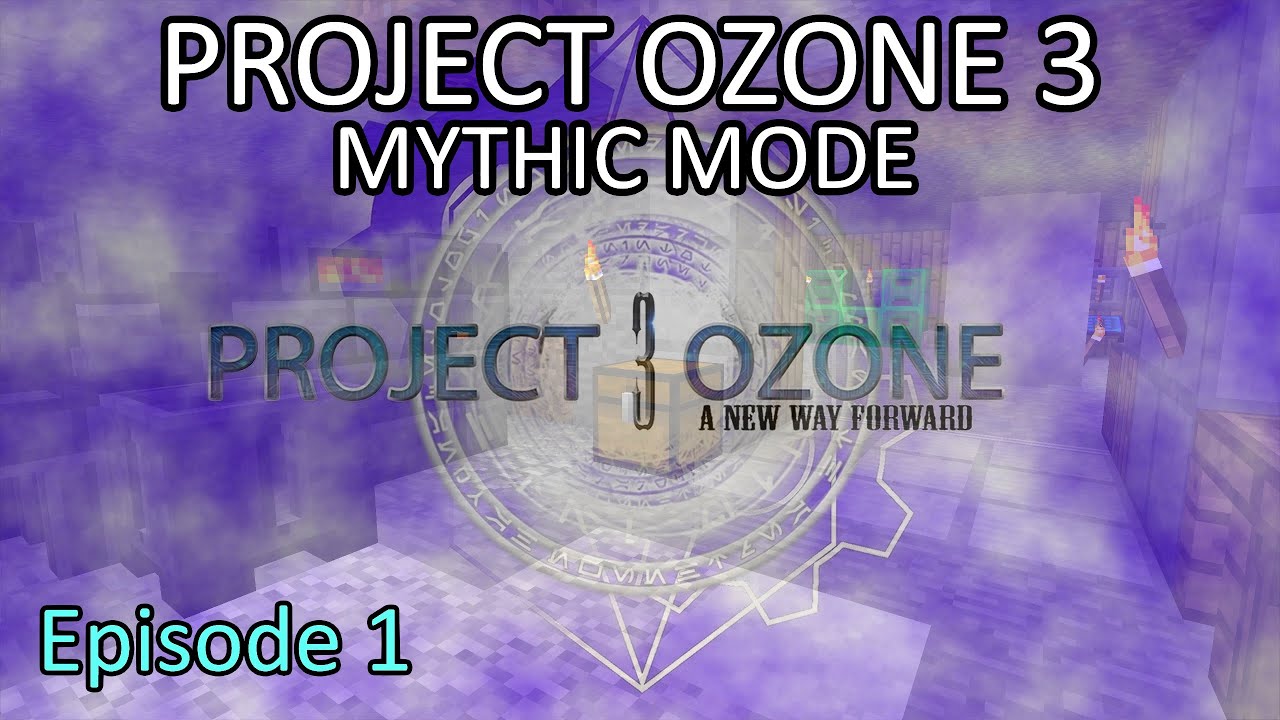 A GREAT START! | Project Ozone 3 Mythic Mode (Minecraft) || Ep. 1 - YouTube