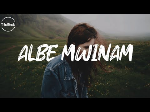 Albe Mwinam  (Lyrics)  | Nyishi Song