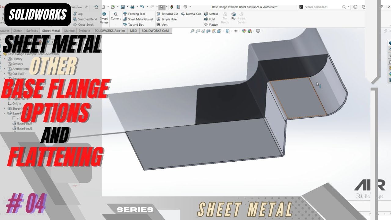 Other Base Flange Options & Flattening | Sheet Metal | Solidworks ...