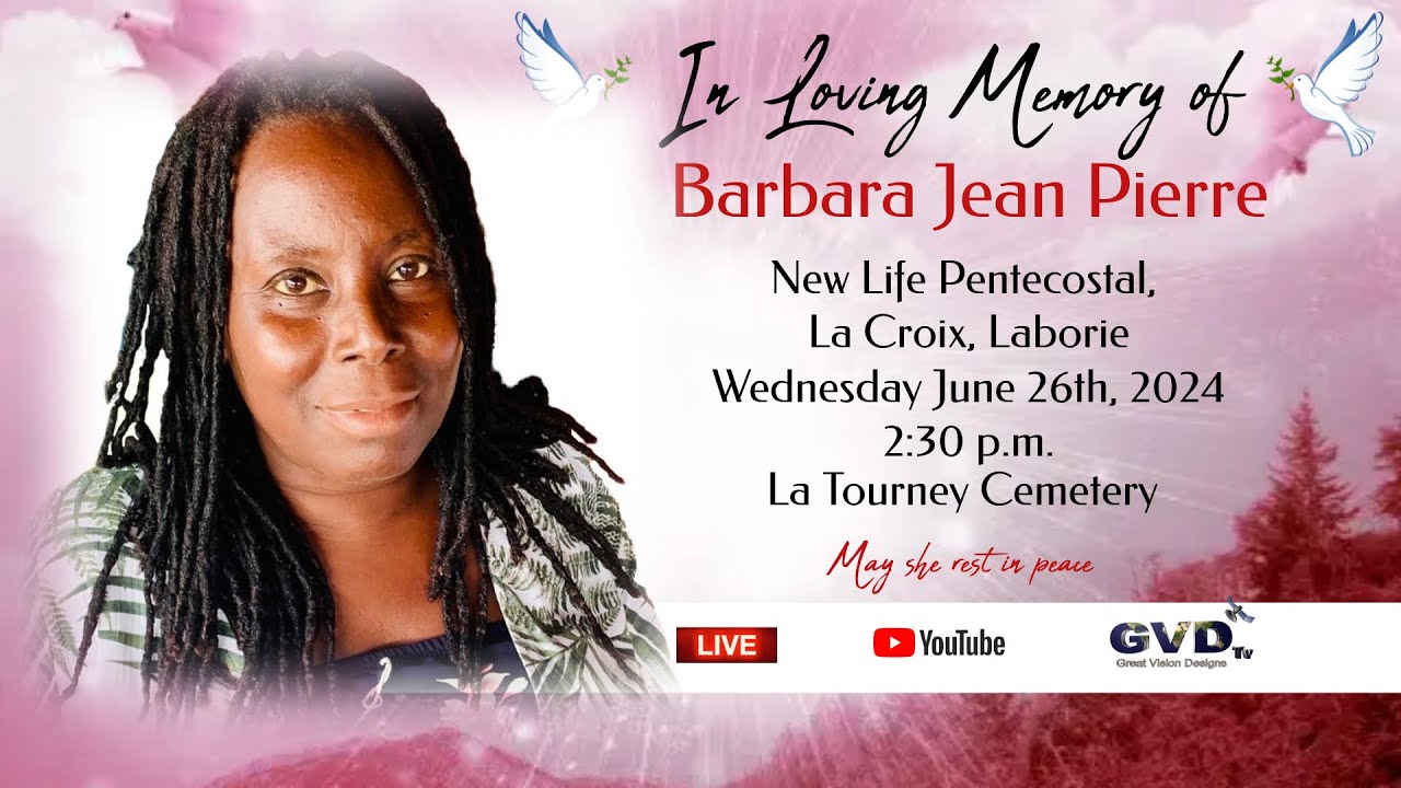In Loving Memory of Barbara Jean Pierre - YouTube