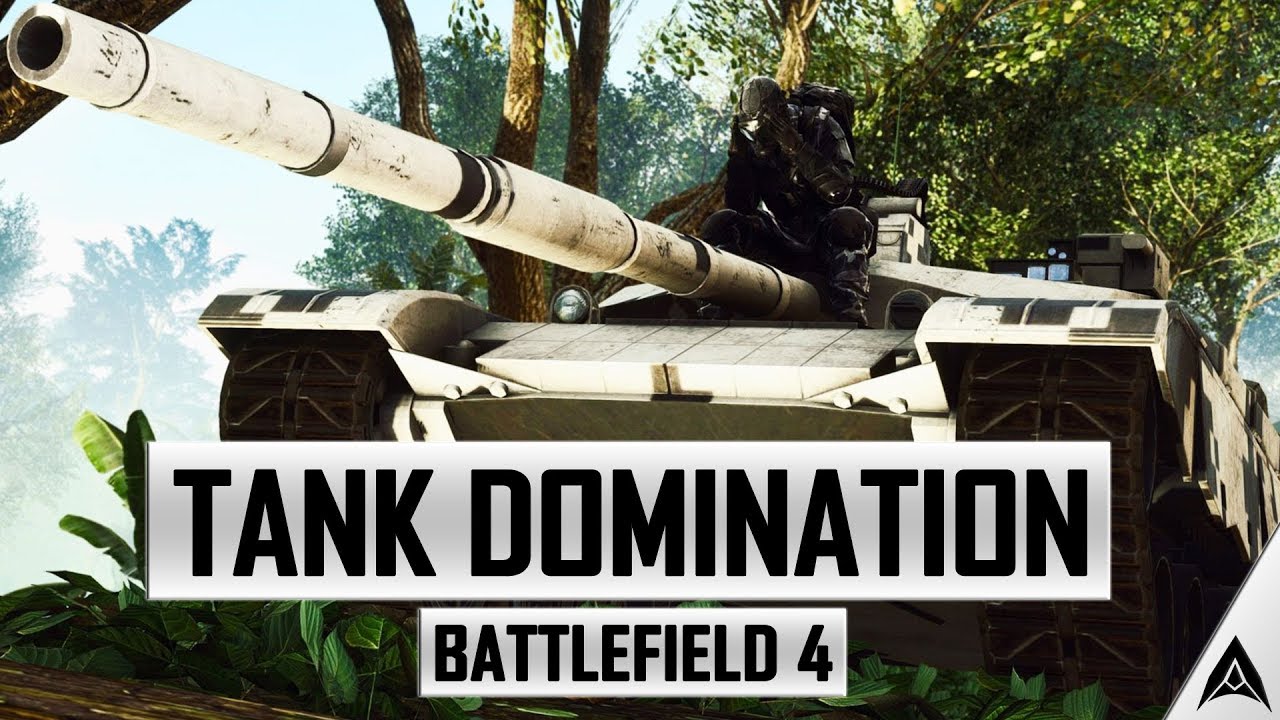 Tanking - Battlefield 4 - YouTube