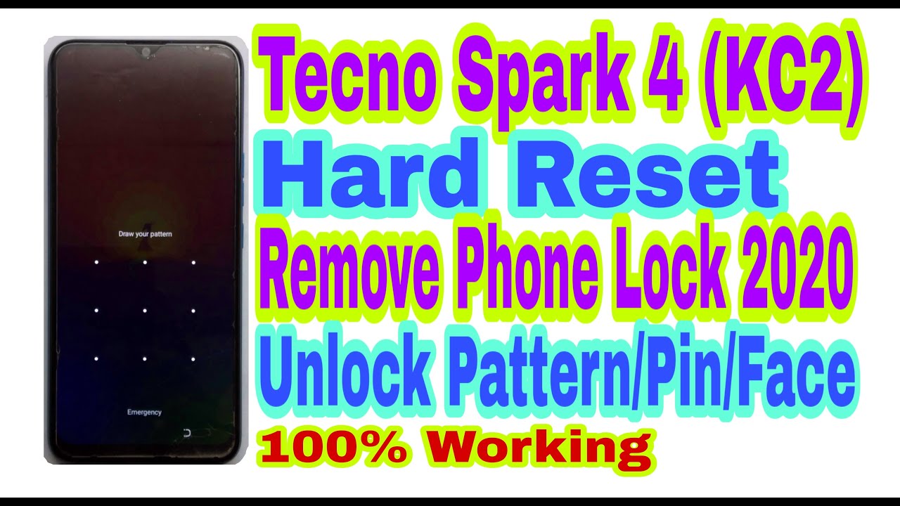 Tecno Spark 4 (KC2)Hard Reset Remove Phone Lock 2020||Unlock Pattern ...