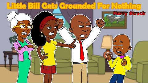 Little Bill Gets Grounded Series - YouTube