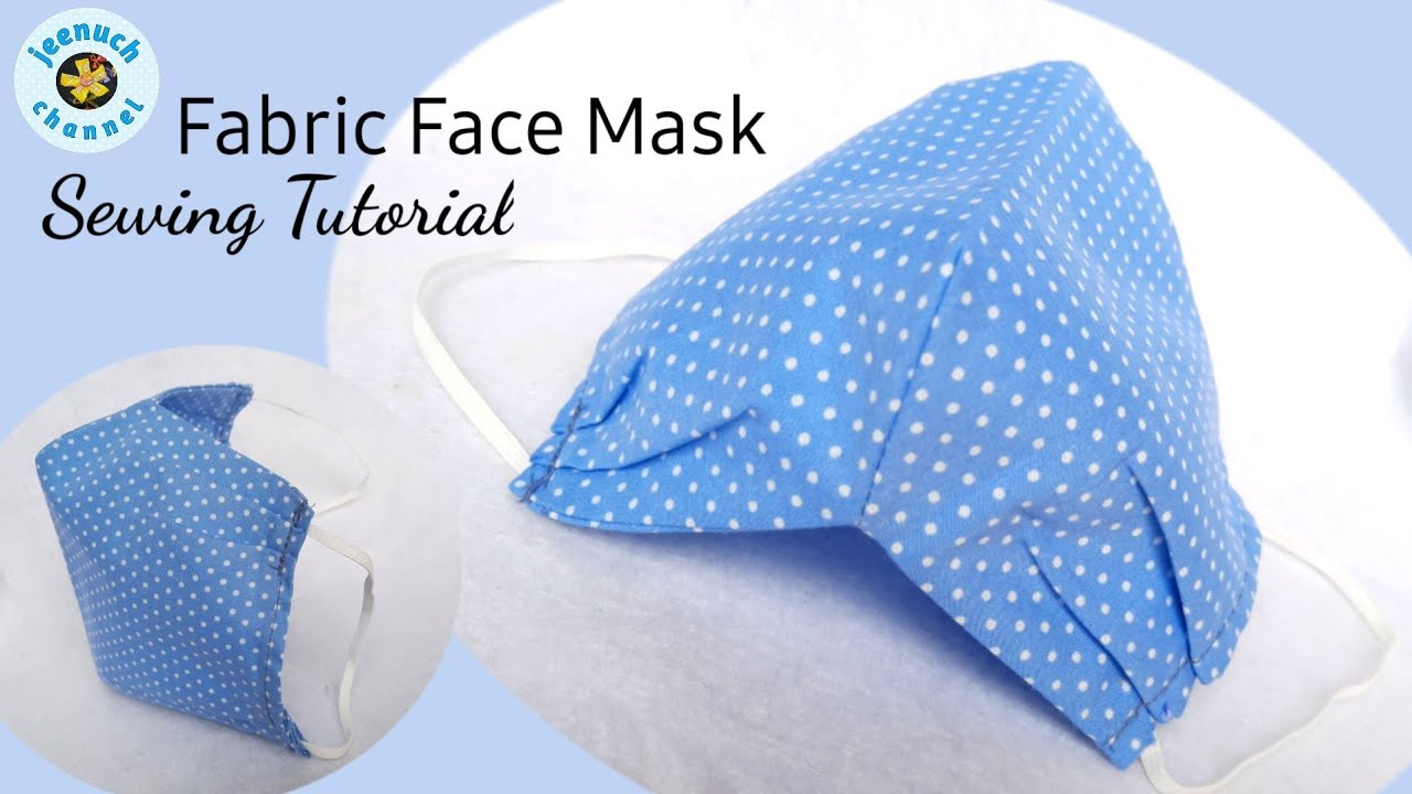 Face Mask with Filter Pocket Sewing Tutorial | How to Make Fabric Face ...
