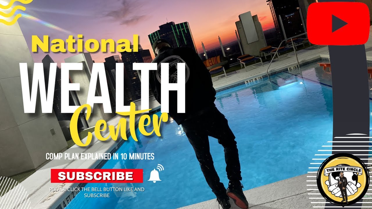 NATIONAL WEALTH CENTER COMP PlAN IN 10 MIN - YouTube