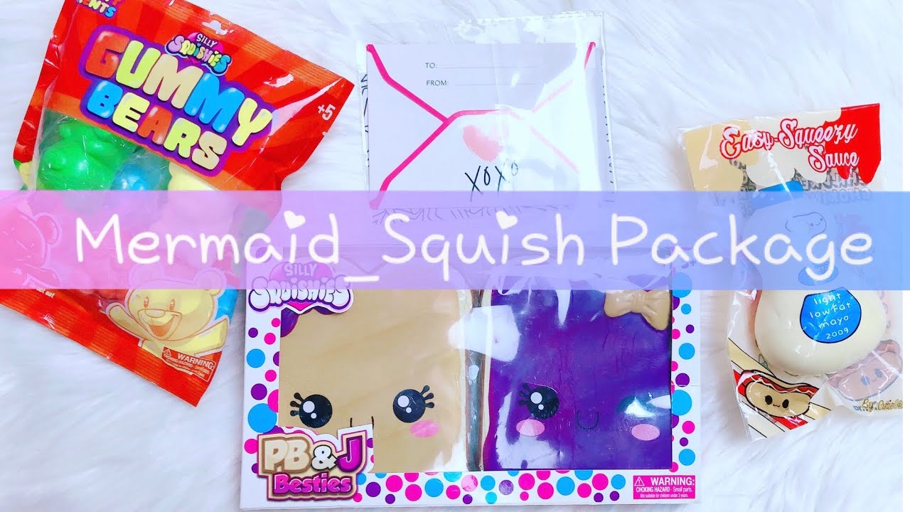 SQUISHY PACKAGE From Mermaid_Squish Silly Squishies and Cutie Creative ...