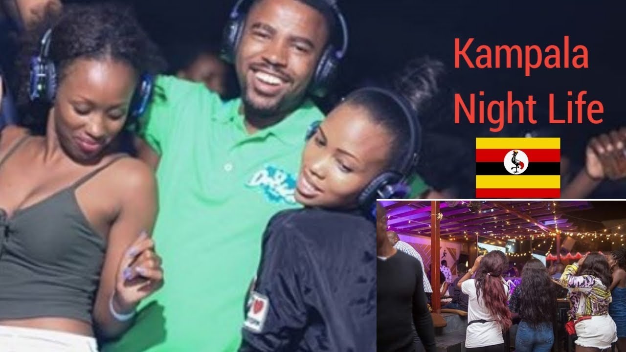 *Hot* Night Spots In Kampala | 2019 | ft African Tigress - YouTube
