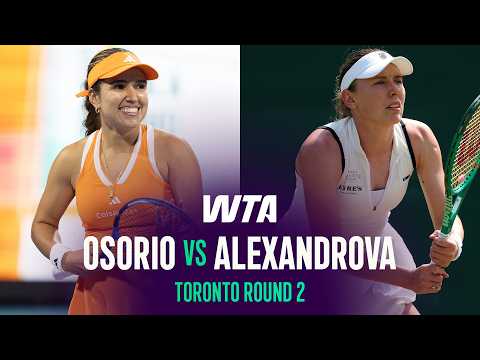 Camila Osorio vs. Ekaterina Alexandrova | 2026 Toronto Round 2 | WTA Match Highlights