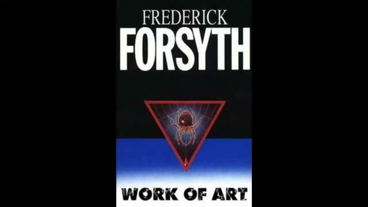 Произведение искусства - Фредерик Форсайт - YouTube