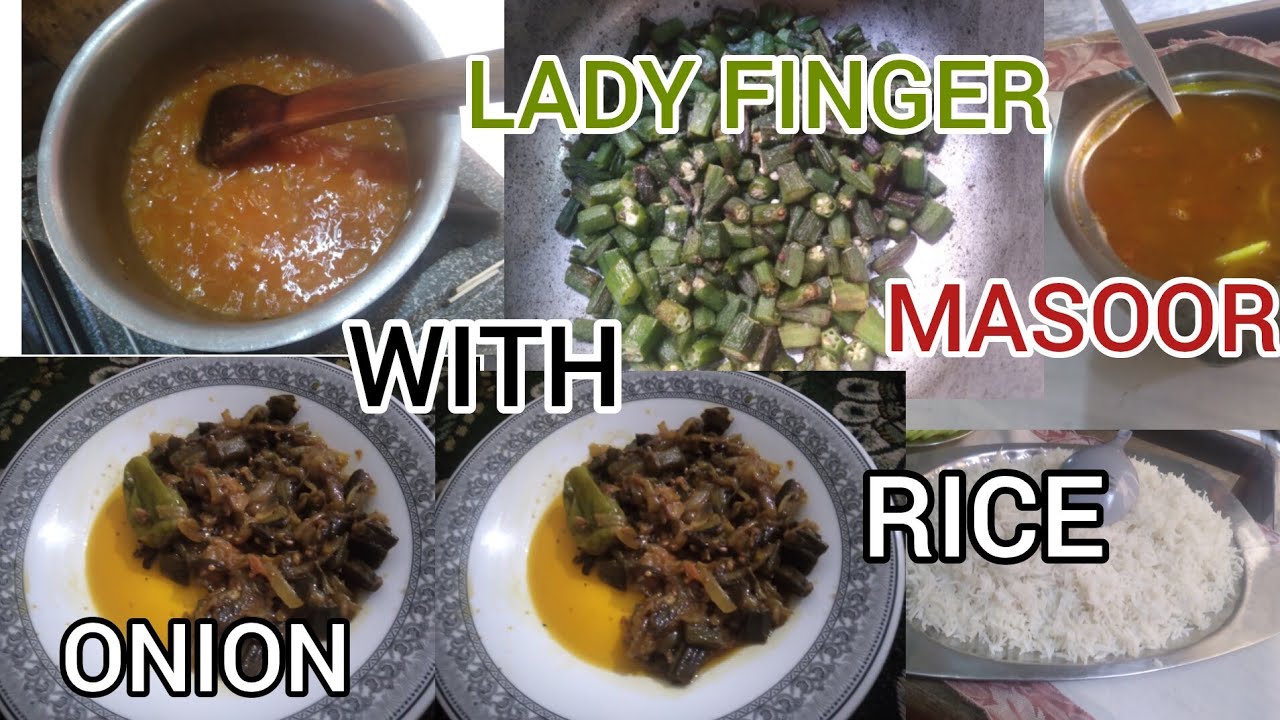 Black Masoor, Boiled rice || Lady finger with Onion - YouTube